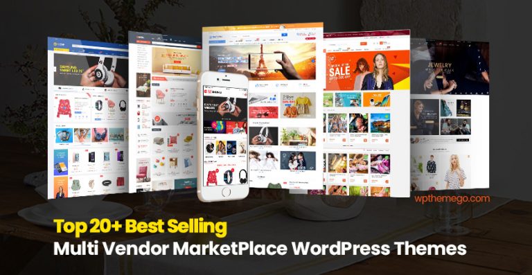 20+ Best Multi-Vendor MarketPlace WordPress Themes